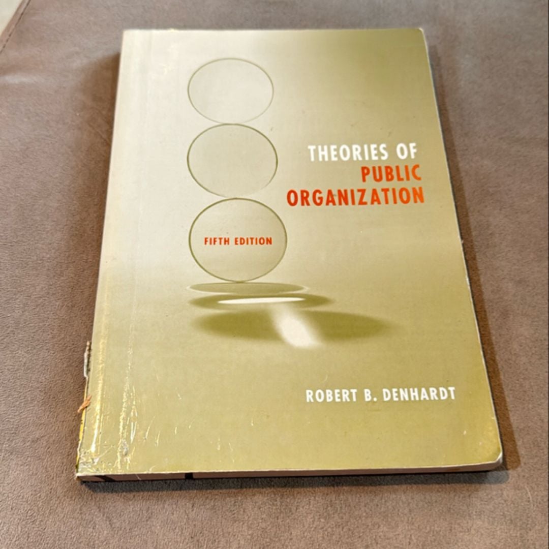 Theories of public organization by Robert B Denhardt, Paperback ...