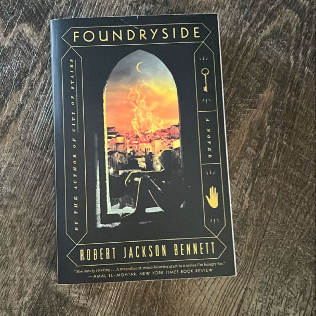 Foundryside by Robert Jackson Bennett