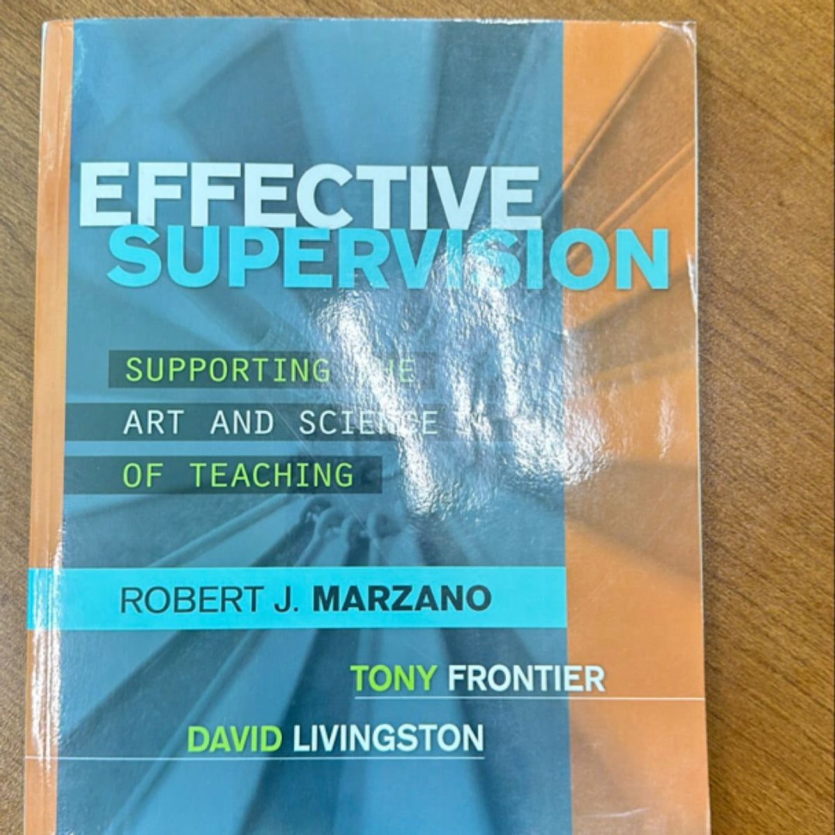 Effective Supervision by Robert J. Marzano, Tony Frontier, David Livingston