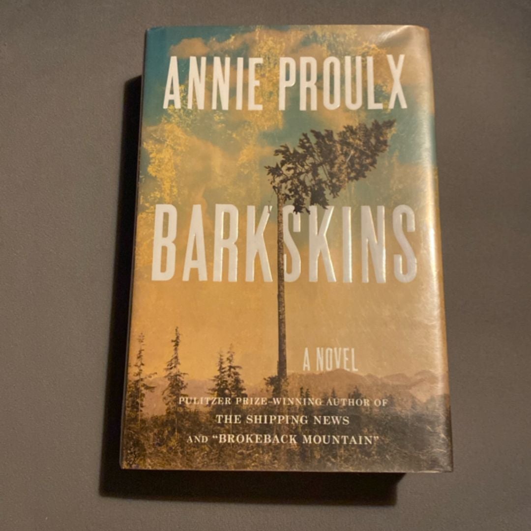 Barkskins by Annie Proulx