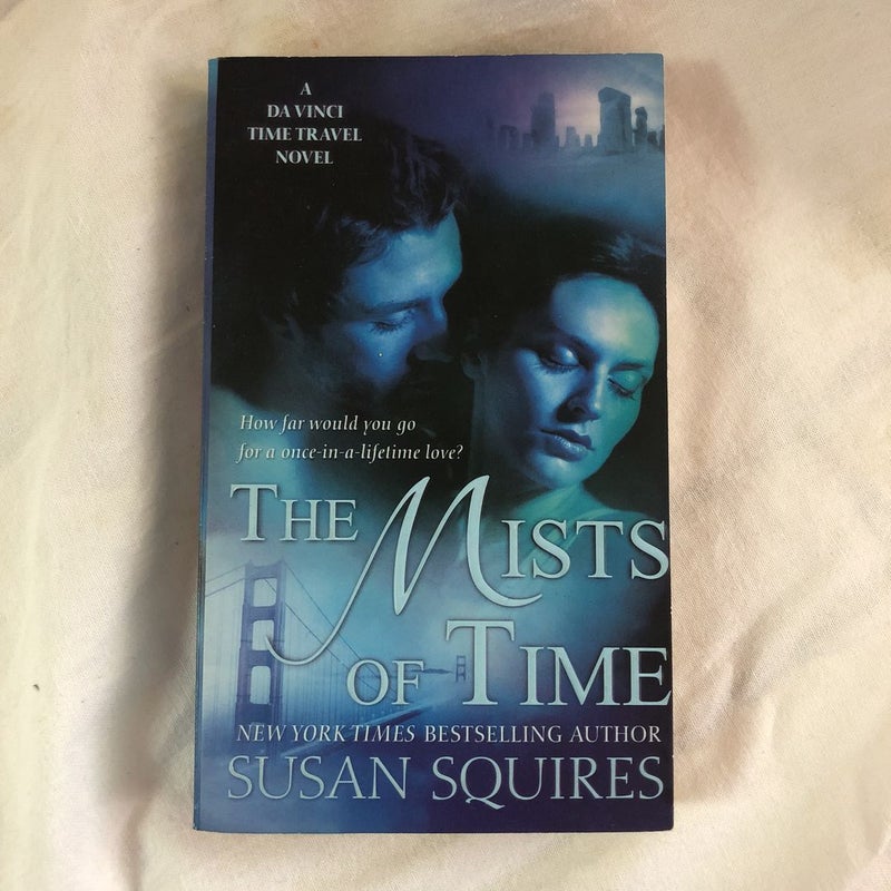 The Mists of Time by Susan Squires