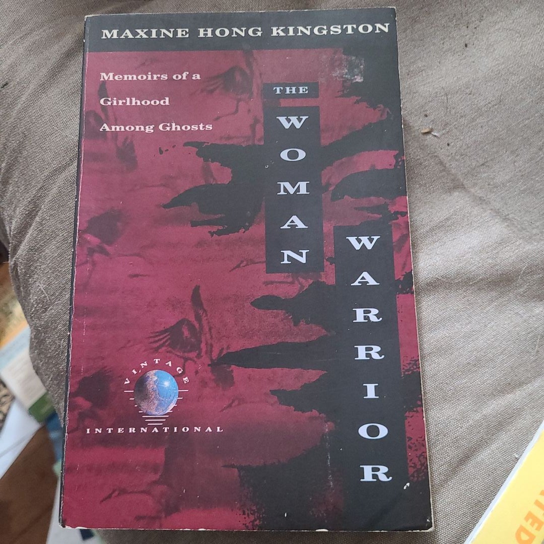 The Woman Warrior by Maxine Hong Kingston