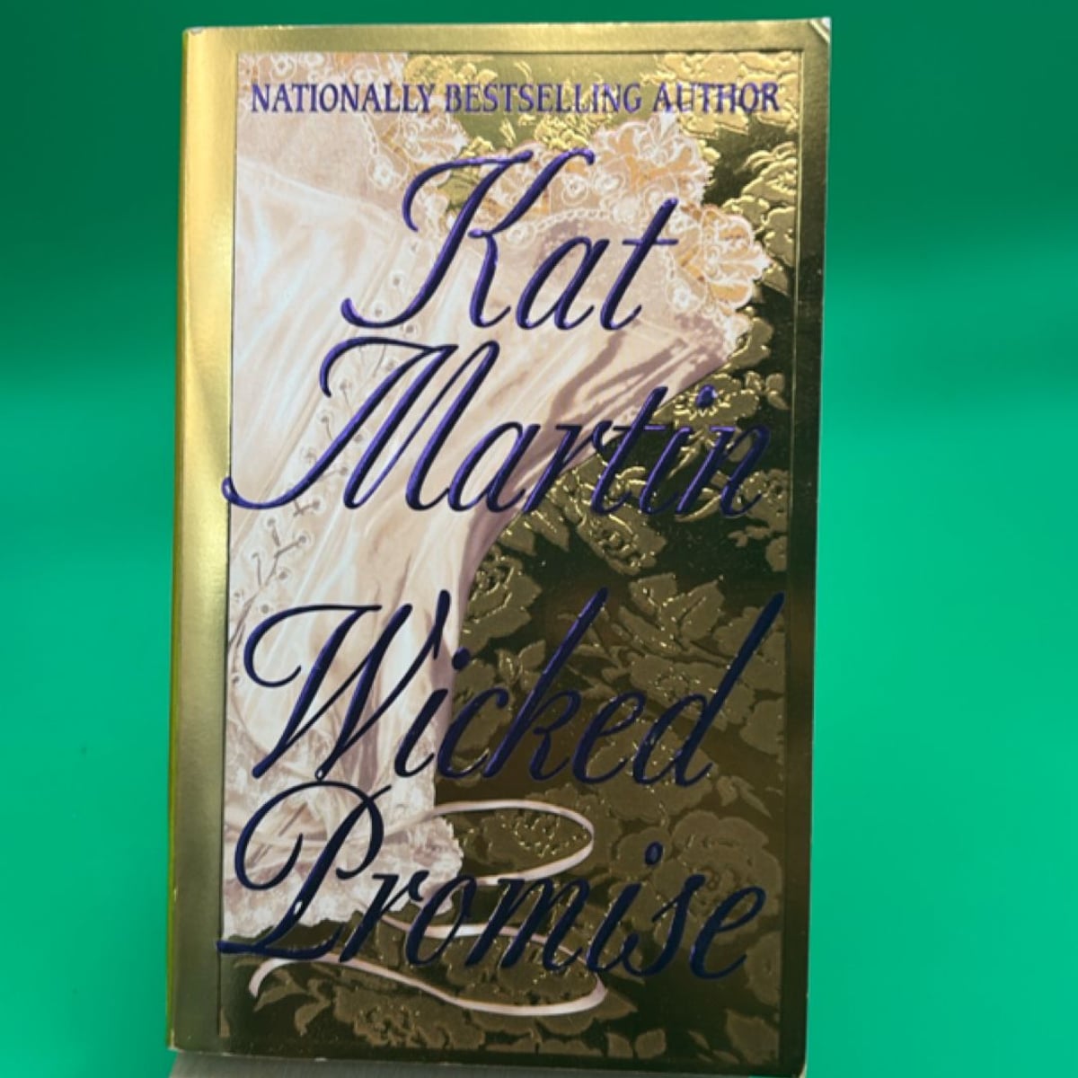 Wicked Promise by Kat Martin, Paperback | Pangobooks