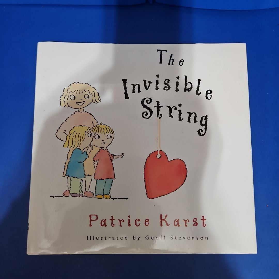 The Invisible String by Patrice Karst
