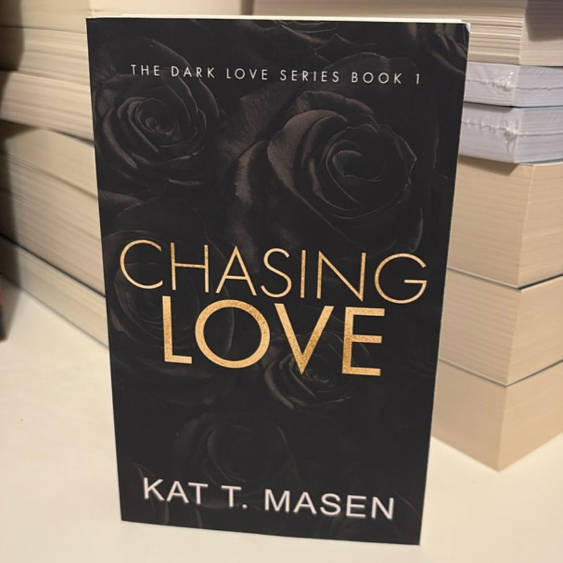 Chasing Love - Special Edition by Kat Masen