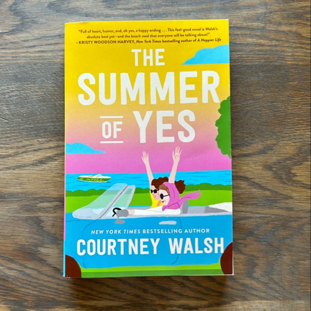 The Summer of Yes by Courtney Walsh
