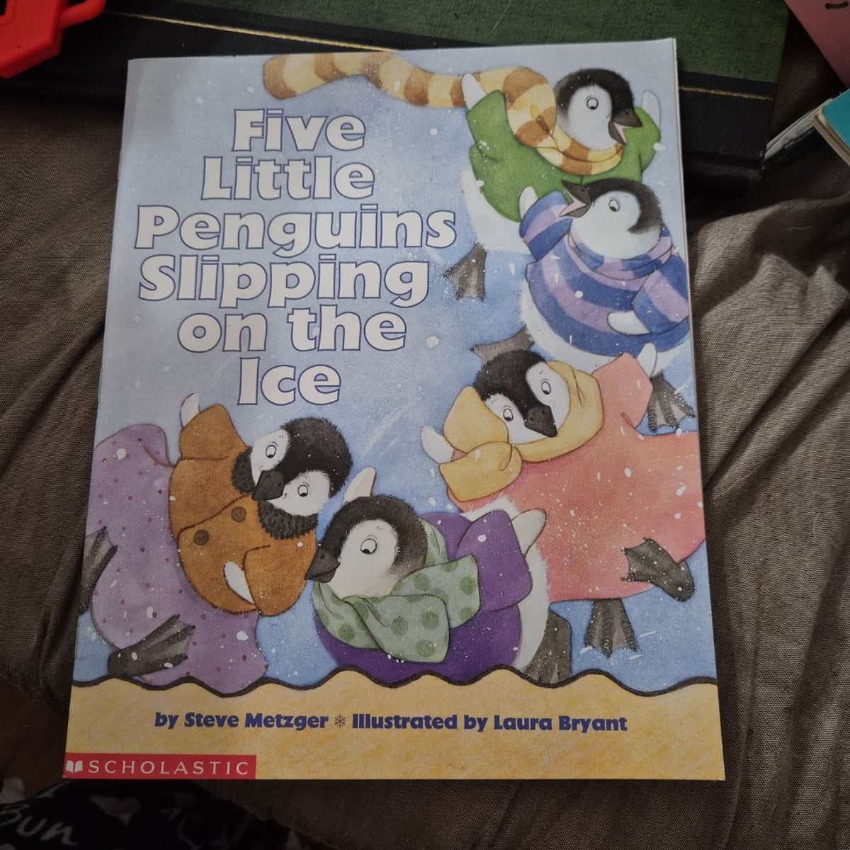 Five Little Penguins Slipping on the Ice by Steve Metzger, Paperback ...