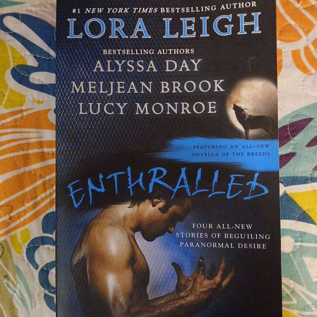 Enthralled by Lora Leigh; Alyssa Day; Meljean Brook; Lucy Monroe ...
