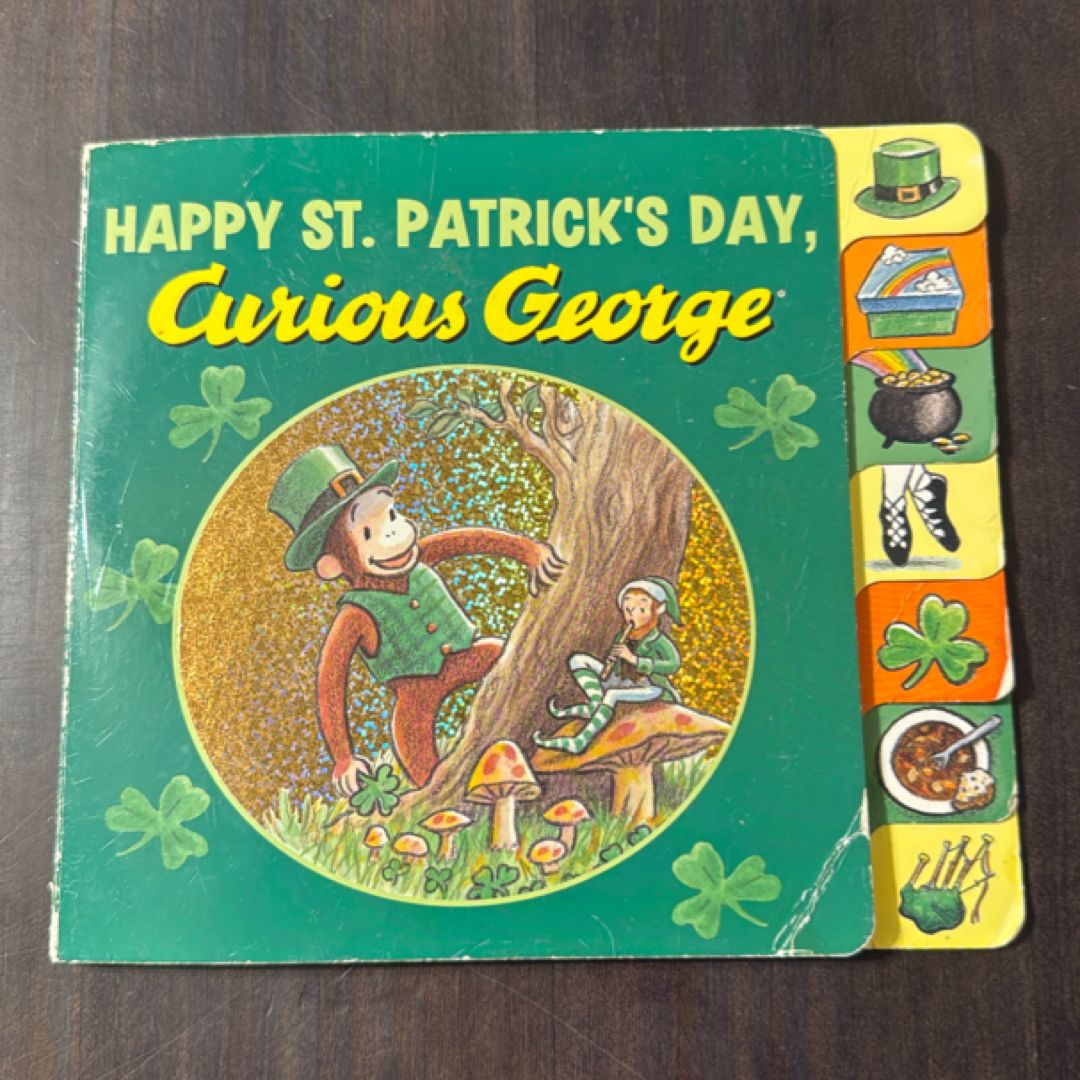 Happy St. Patrick's Day, Curious George Tabbed Board Book by H. A. Rey