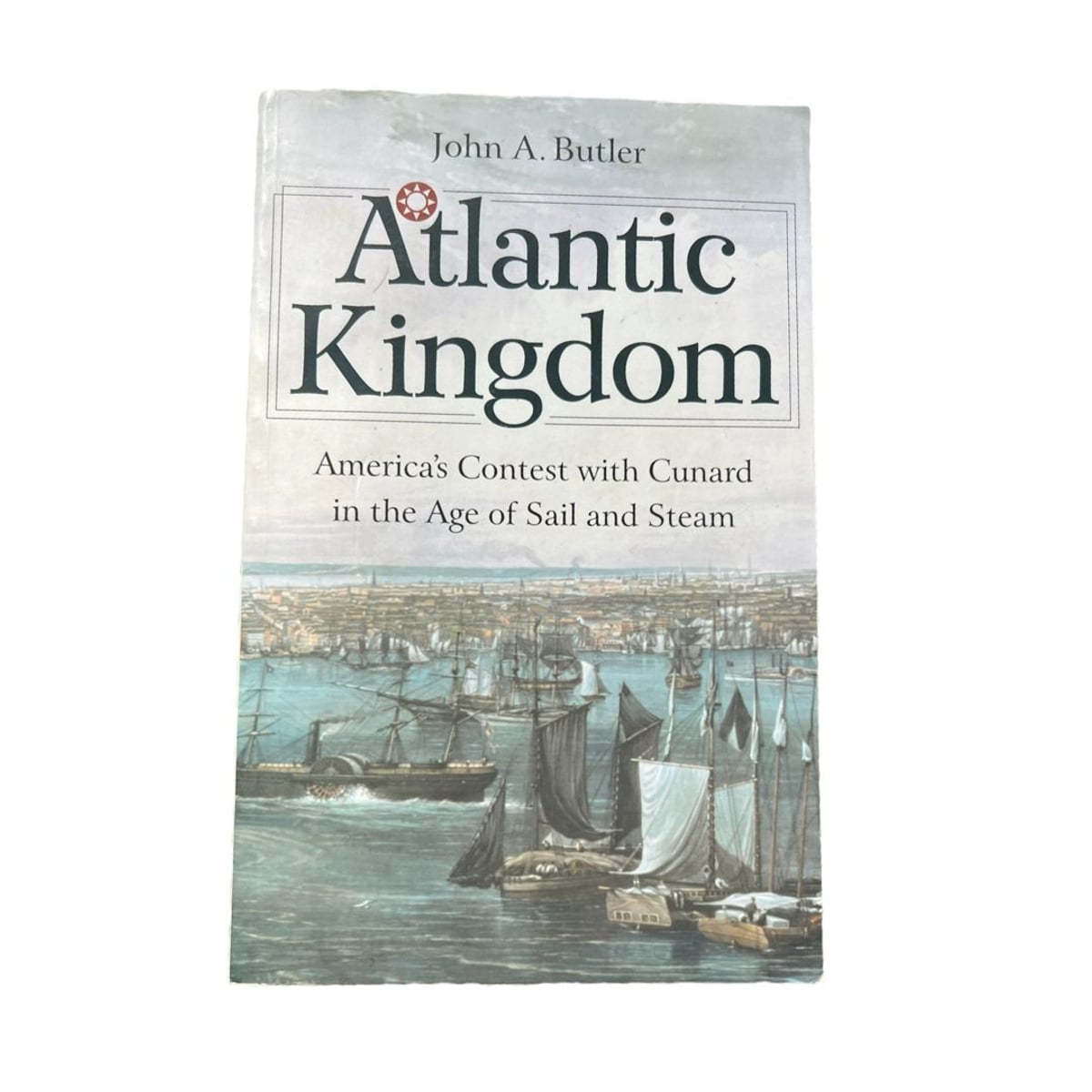 Atlantic Kingdom by John A. Butler