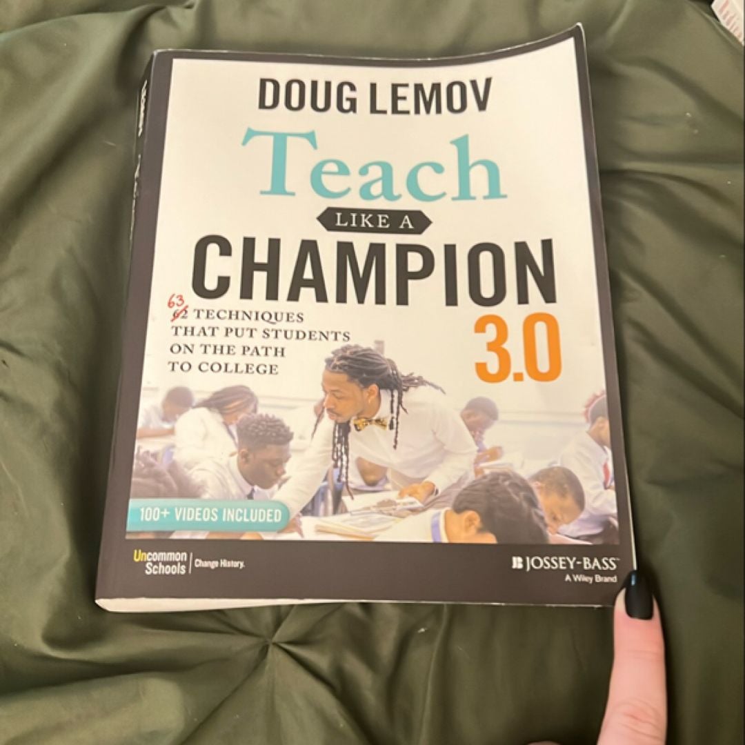 Teach Like a Champion 3. 0 by Doug Lemov