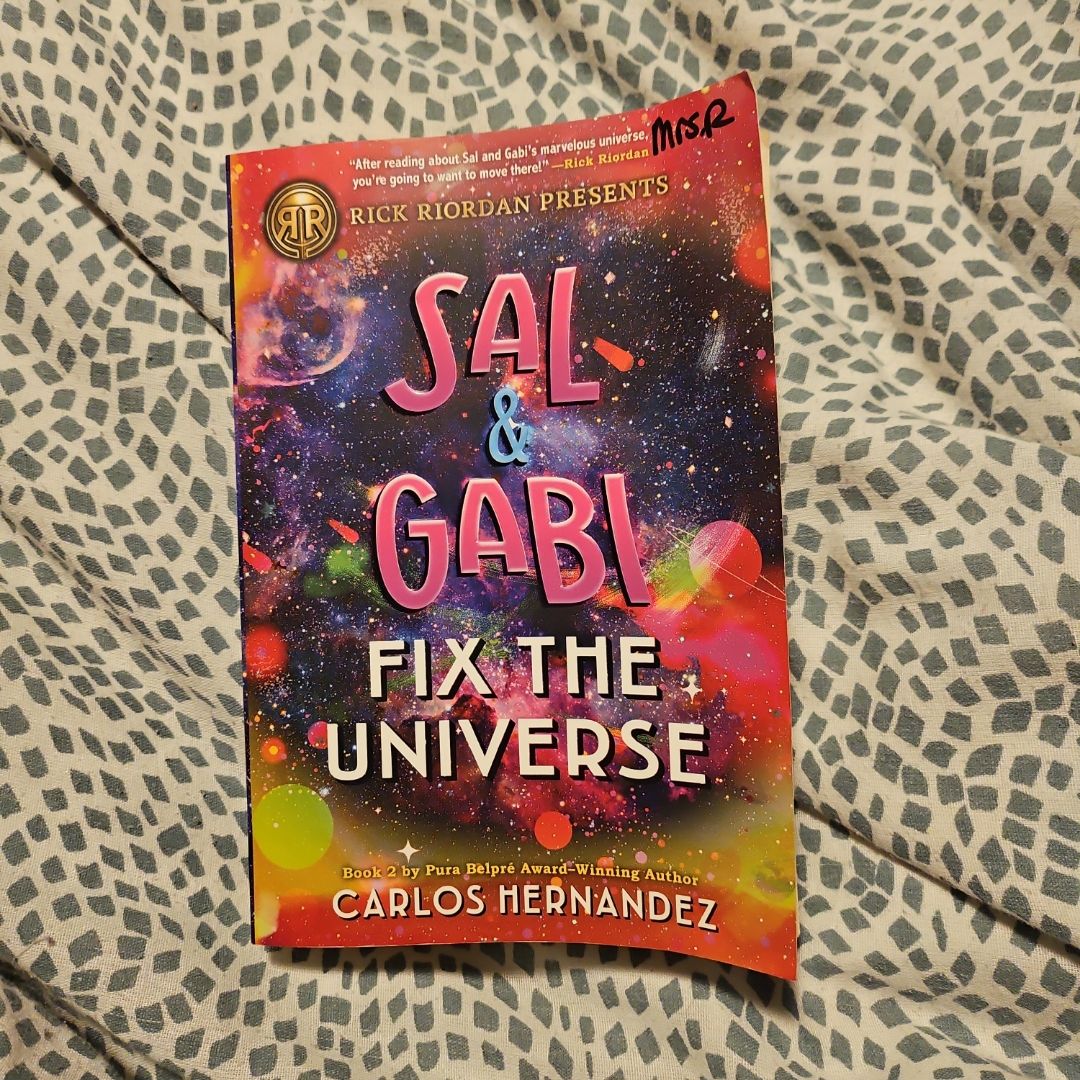 Sal and Gabi Fix the Universe (a Sal and Gabi Novel, Book 2) by Carlos ...
