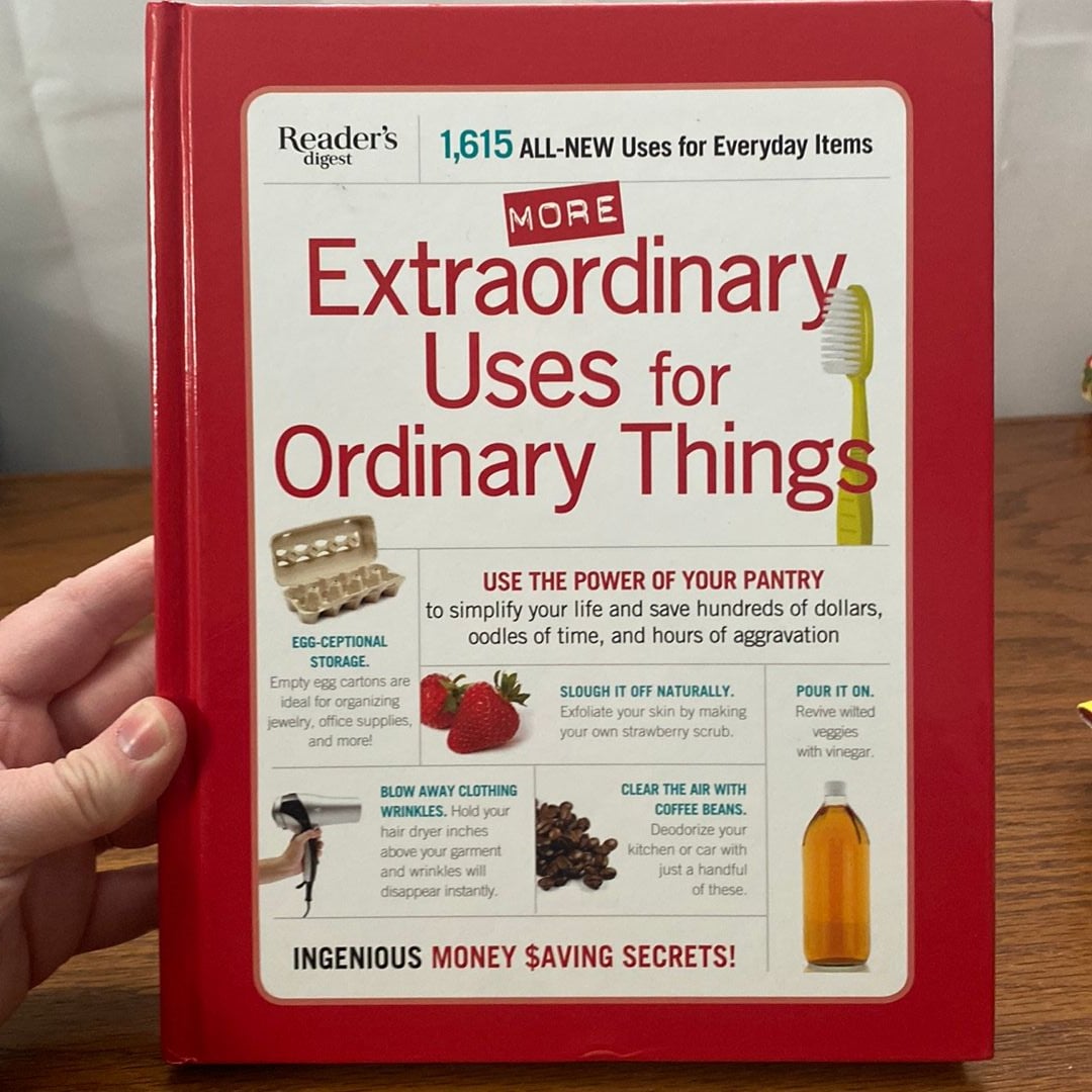 Extraordinary Uses for Ordinary Things by Reader’s digest, Hardcover ...