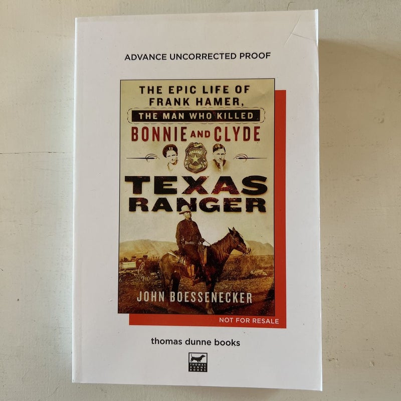 Texas Ranger by John Boessenecker