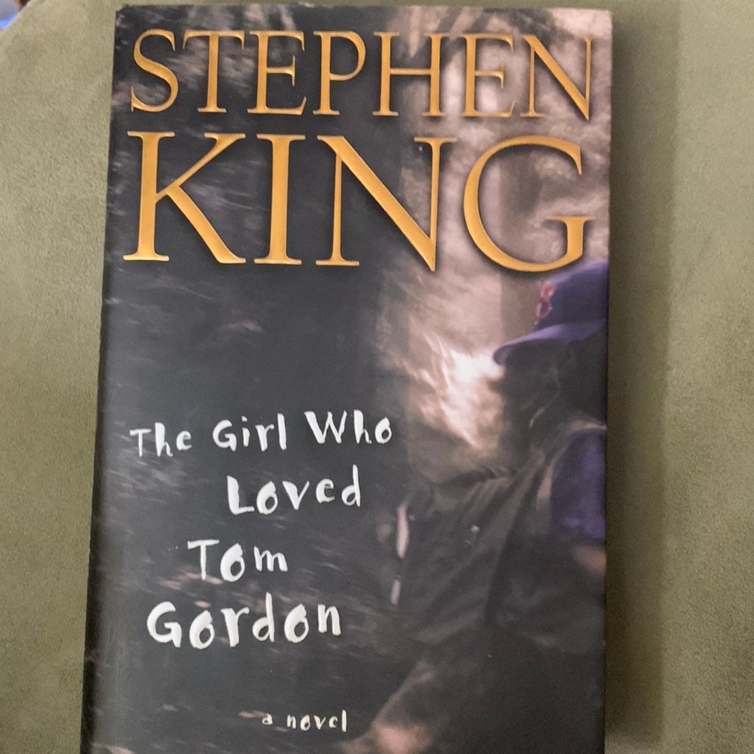 The Girl Who Loved Tom Gordon by Stephen King , Hardcover | Pangobooks