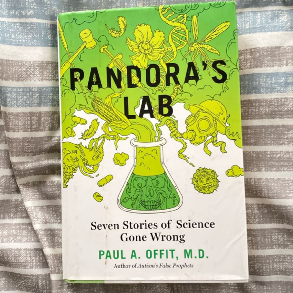 Pandora's Lab by Paul A. Offit