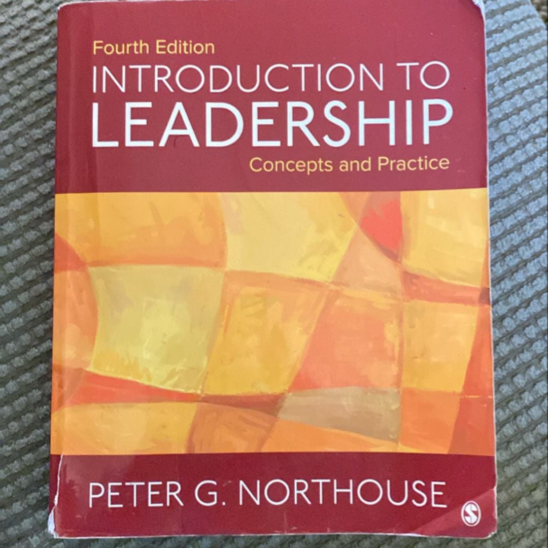 Introduction to Leadership by Peter G. Northouse