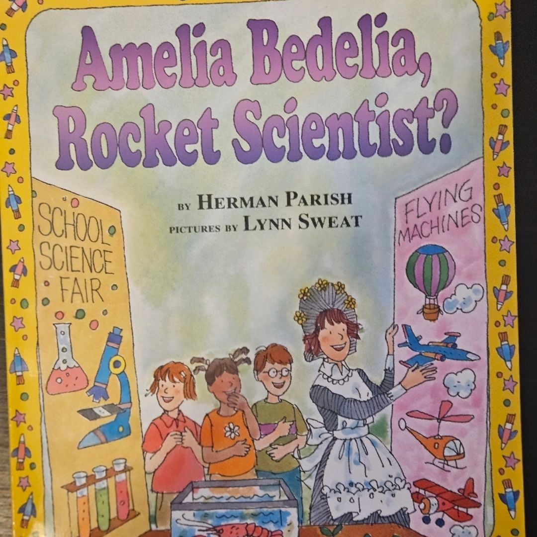 Amelia Bedelia. Rocket scientist? by Herman Parish, Paperback | Pangobooks