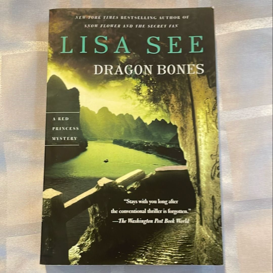 Dragon Bones by Lisa See