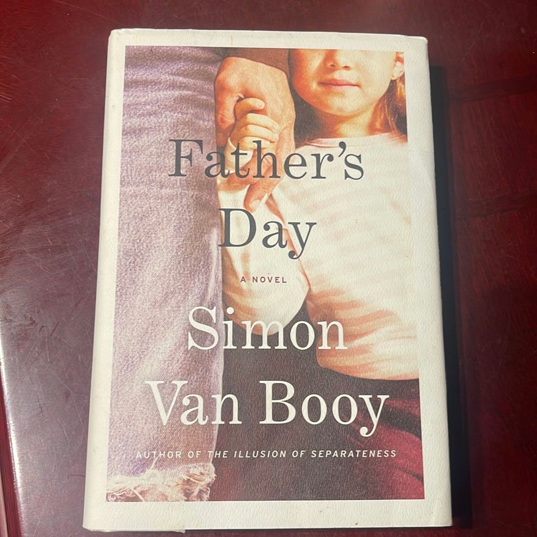 Father's Day by Simon Van Booy