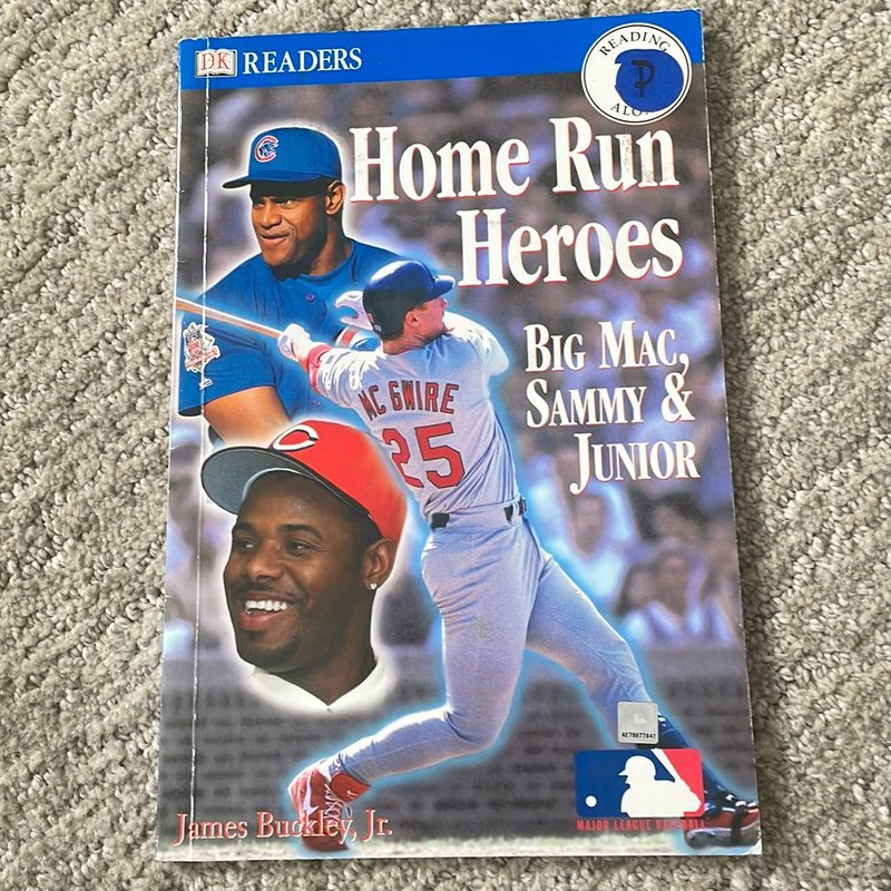 Home Run Heroes by James Buckley
