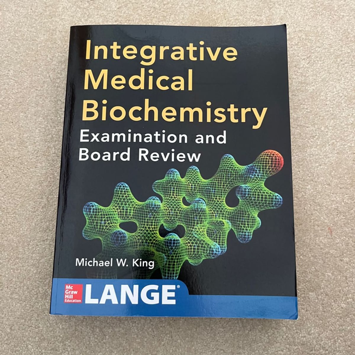 Integrative Medical Biochemistry: Examination and Board Review by ...