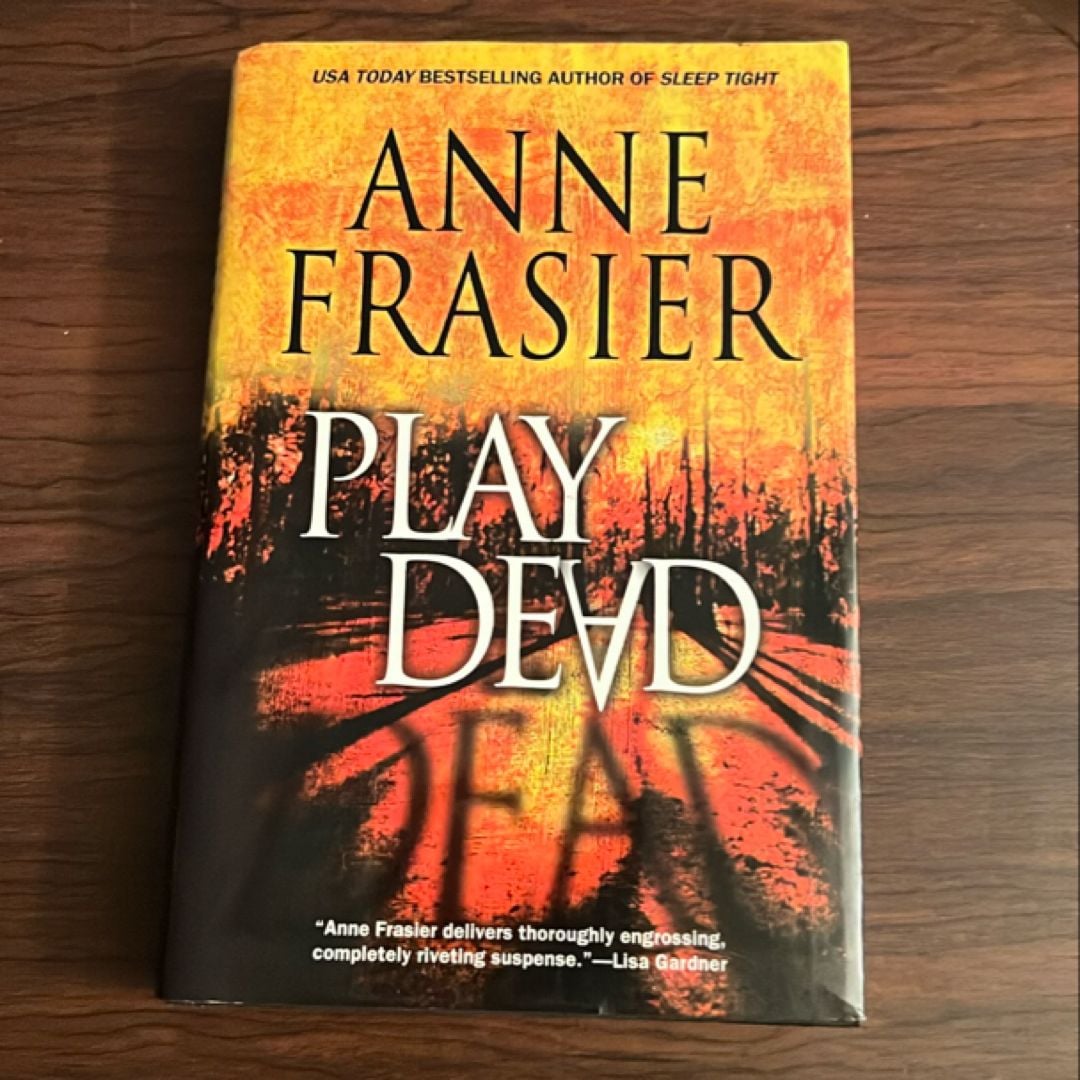 Play Dead by Anne Frasier, Hardcover | Pangobooks