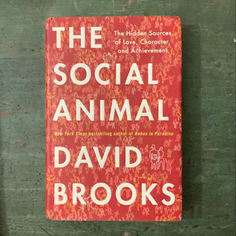 The Social Animal by David Brooks, Hardcover | Pangobooks
