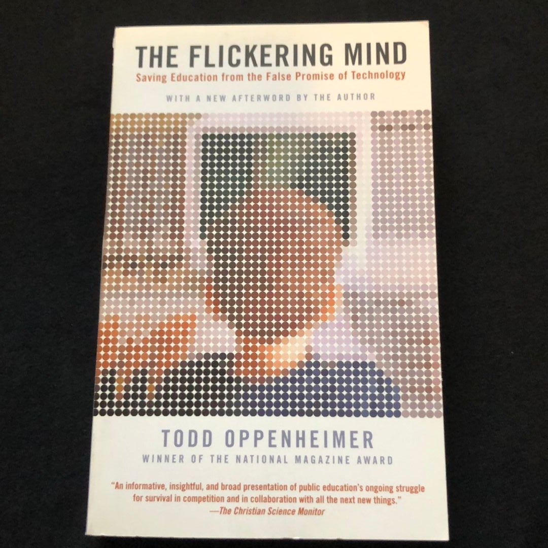 The Flickering Mind by Todd Oppenheimer, Paperback | Pangobooks