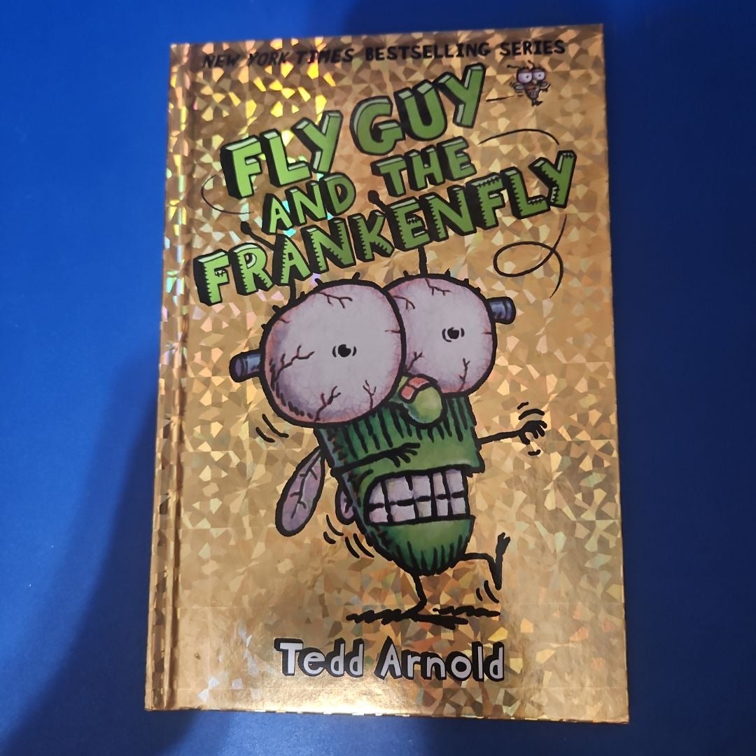 Fly Guy and the FRANKENFLY by Tedd Arnold, Hardcover | Pangobooks