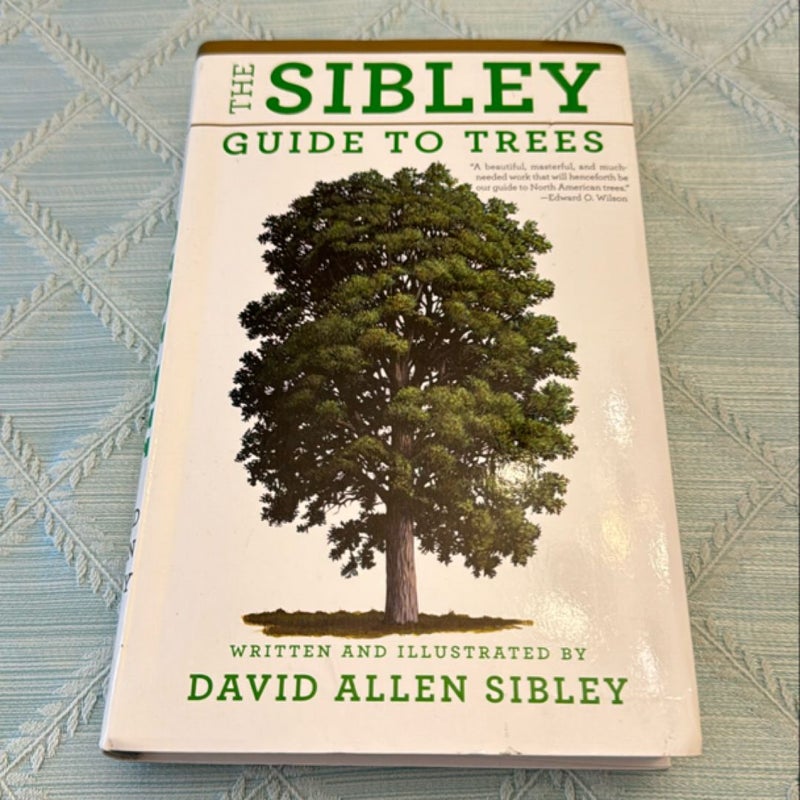 The Sibley Guide to Trees by David Allen Sibley