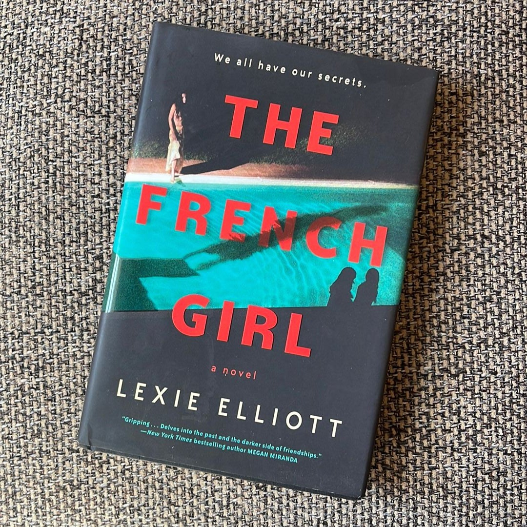 The French Girl by Lexie Elliott