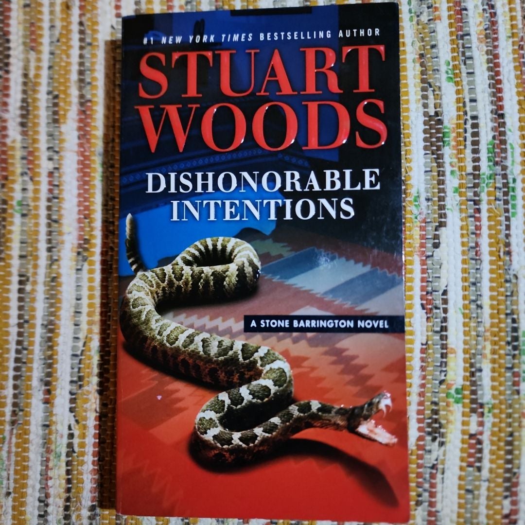 Dishonorable Intentions by Stuart Woods