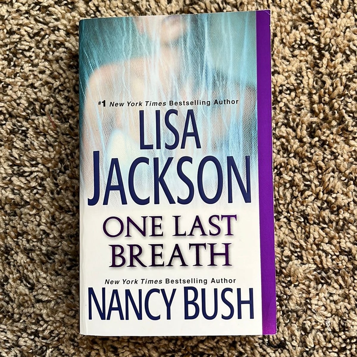 One Last Breath by Lisa Jackson, Nancy Bush