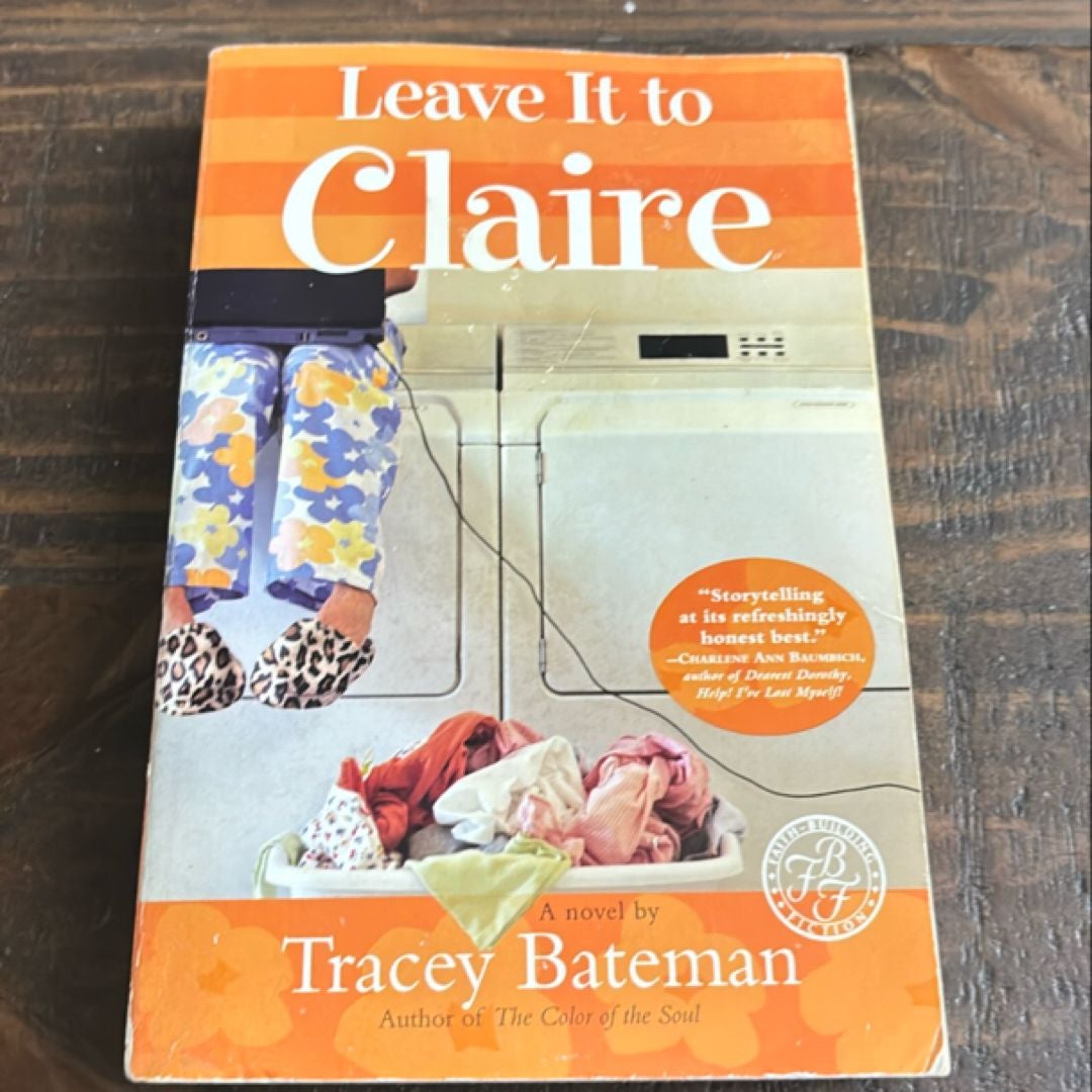 Leave It to Claire by Tracey Victoria Bateman