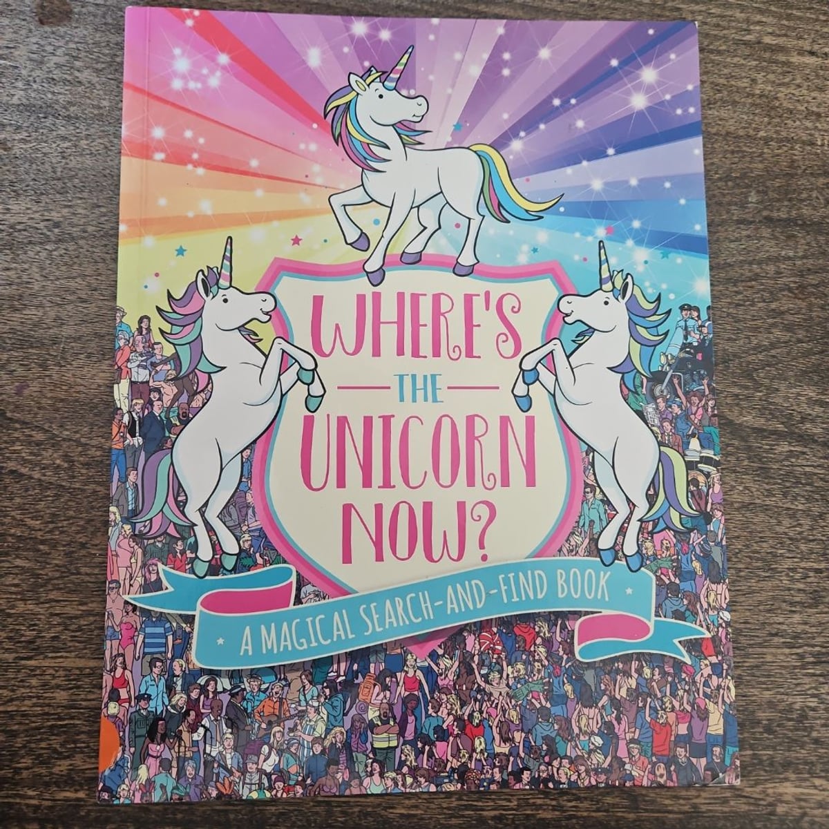 Where's the Unicorn Now? by Sophie Schrey