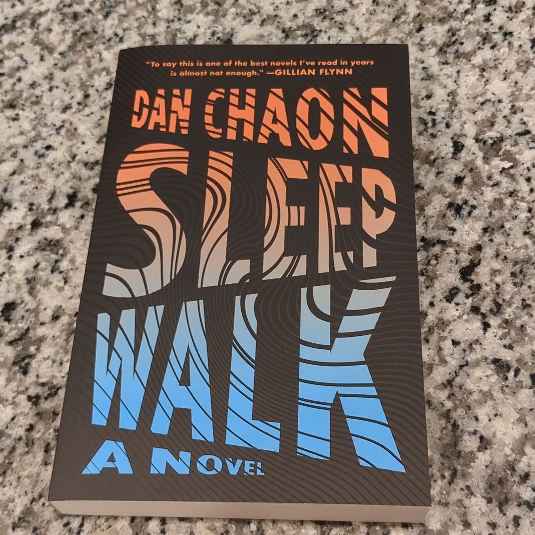 Sleepwalk by Dan Chaon