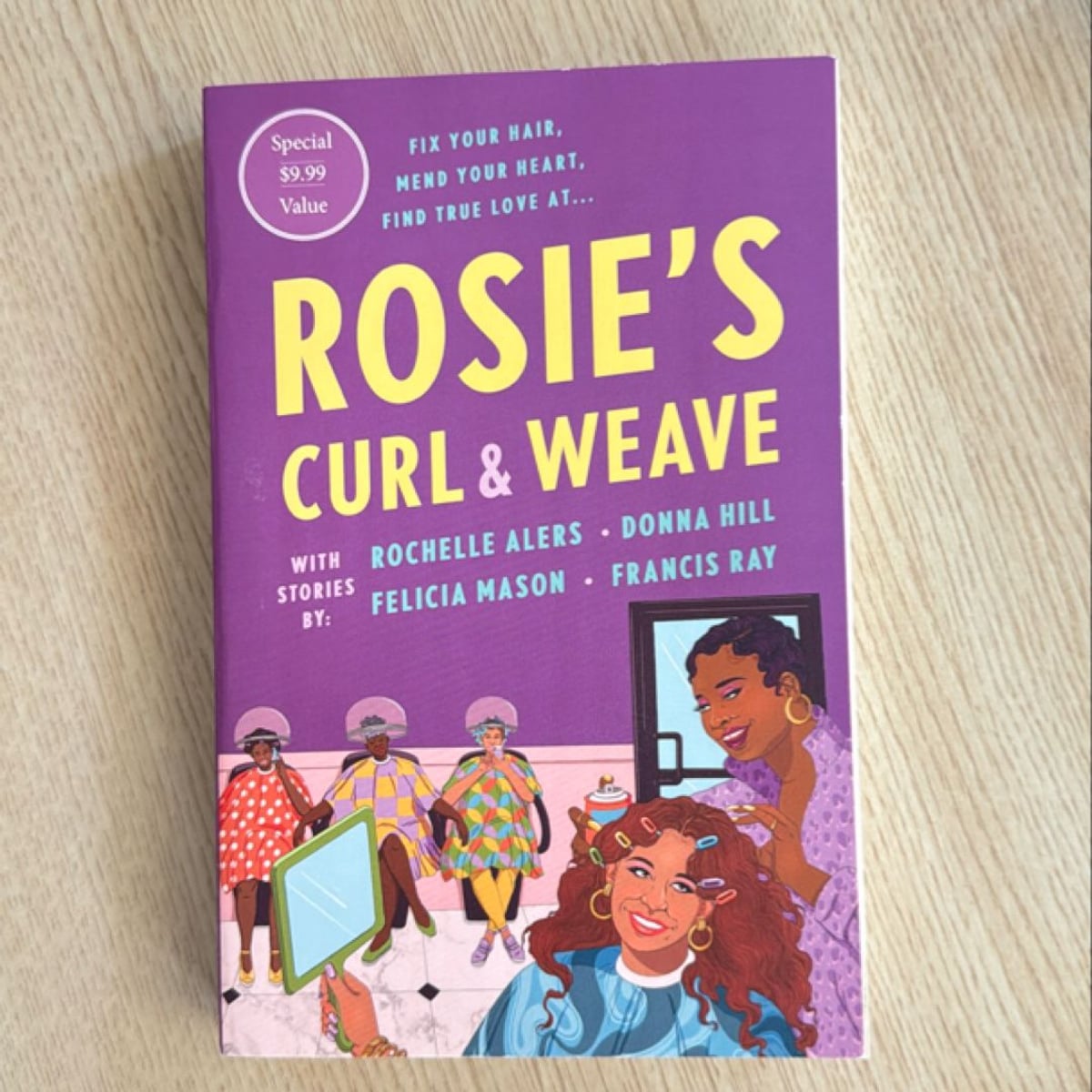 Rosie's Curl and Weave by Rochelle Alers, Donna Hill, Felicia Mason