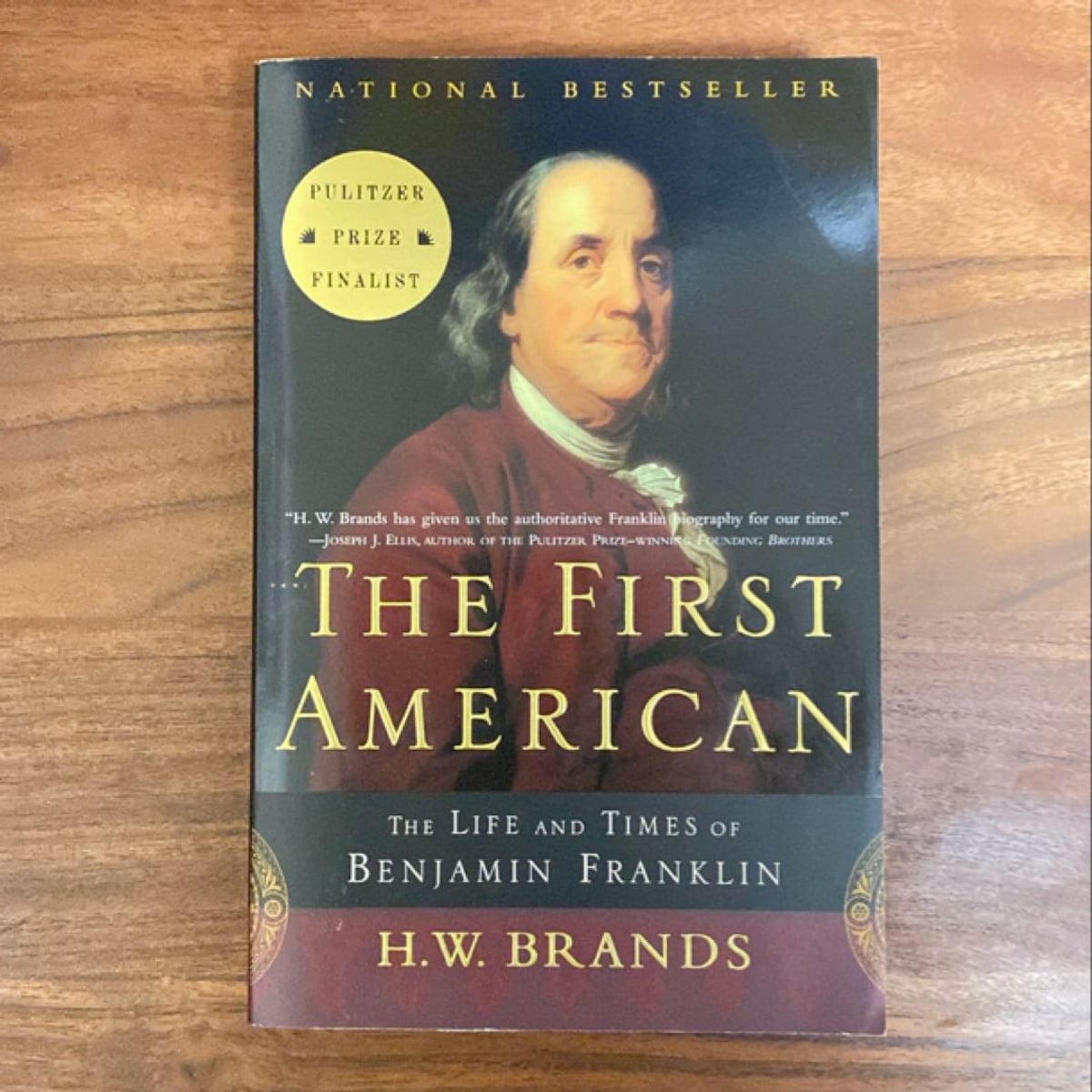 The First American by H. W. Brands