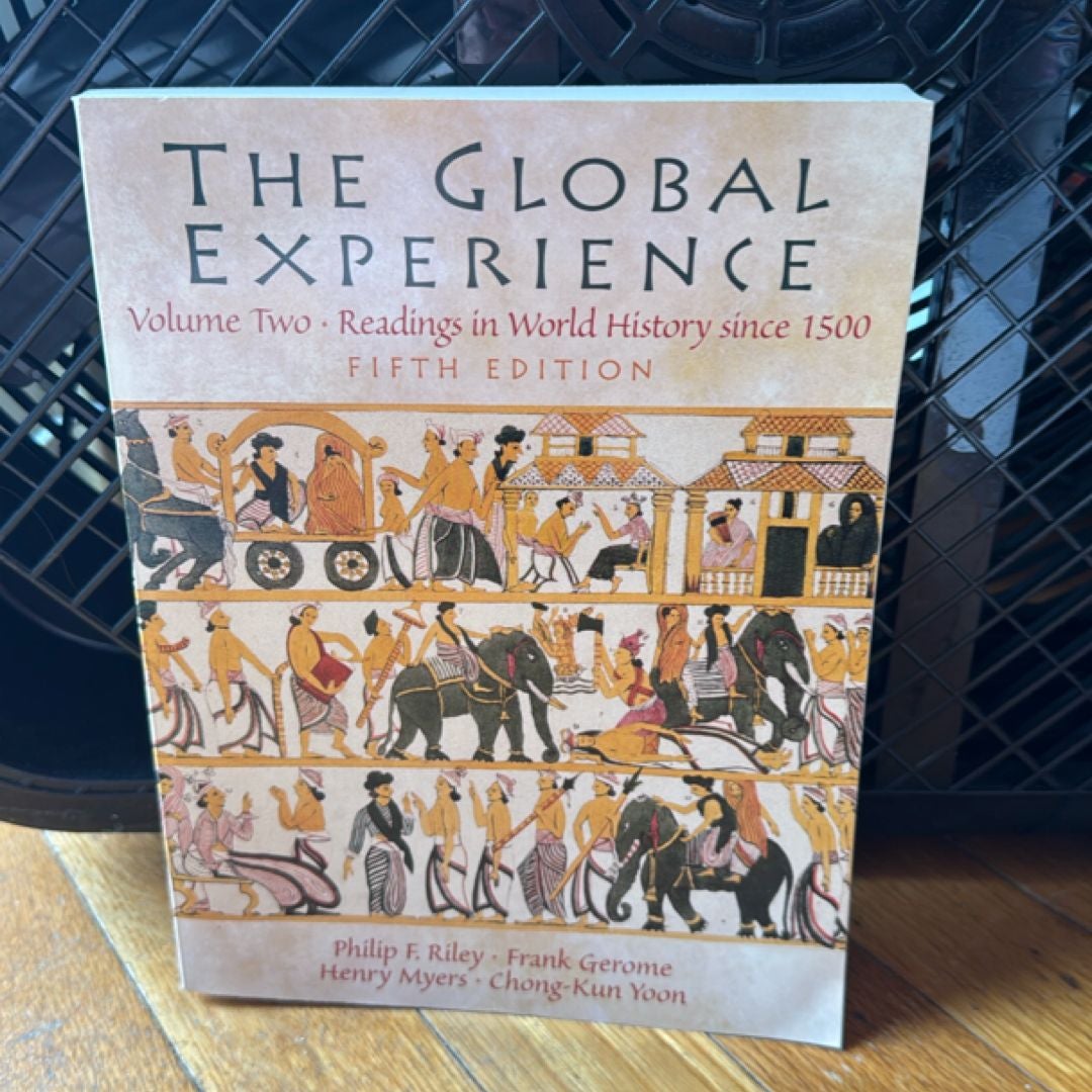 The Global Experience by Philip F. Riley, Henry A. Myers, Chong-Kun ...