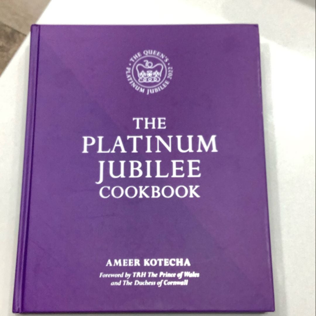 The Platinum Jubilee Cookbook by Ameer Kotecha