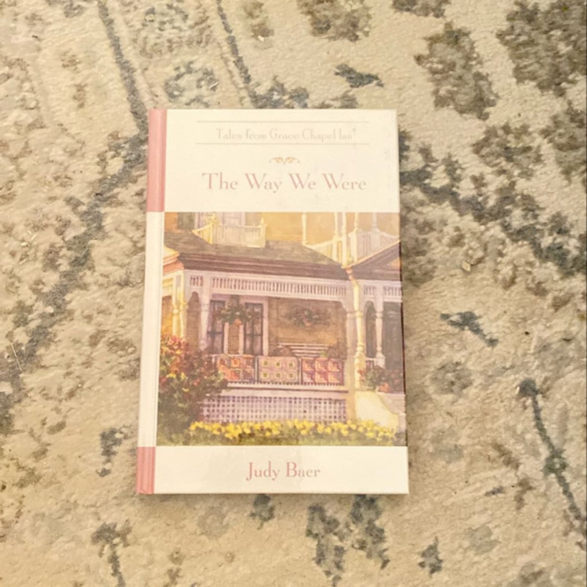The Way We Were by Judy Baer, Hardcover | Pangobooks