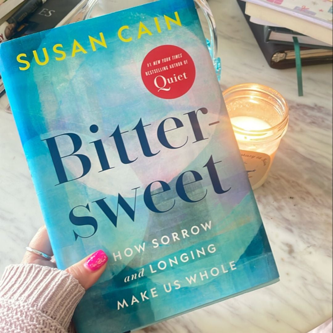 Bittersweet by Susan Cain