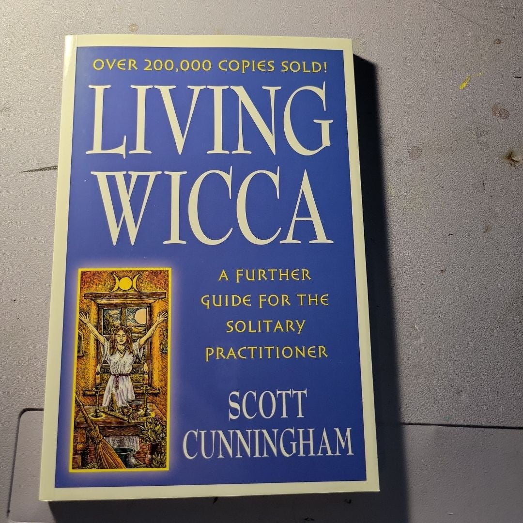 Living Wicca by Scott Cunningham