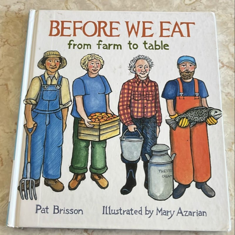 Before We Eat by Pat Brisson, Hardcover | Pangobooks
