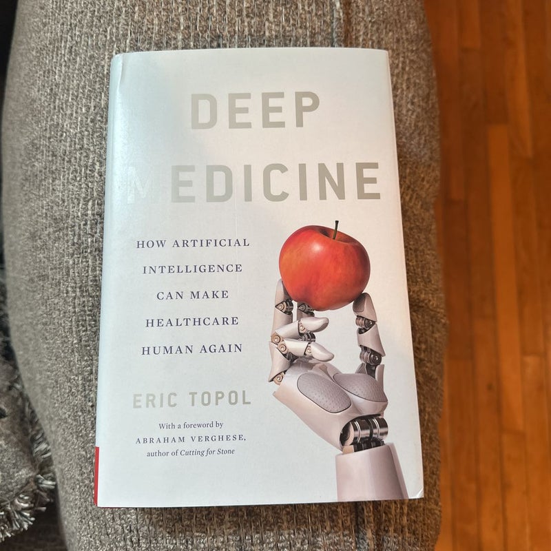 Deep Medicine by Eric Topol