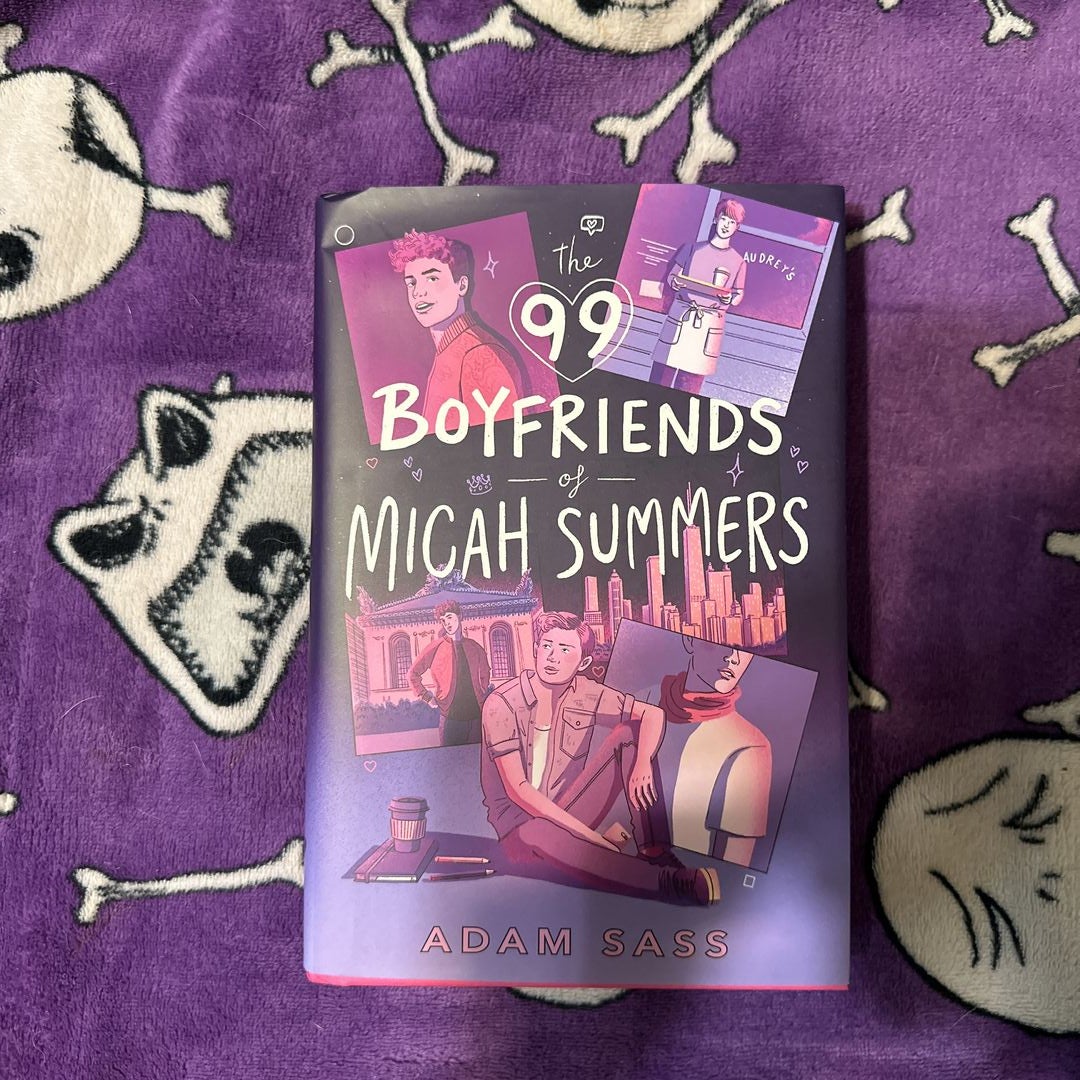 The 99 Boyfriends of Micah Summers by Adam Sass