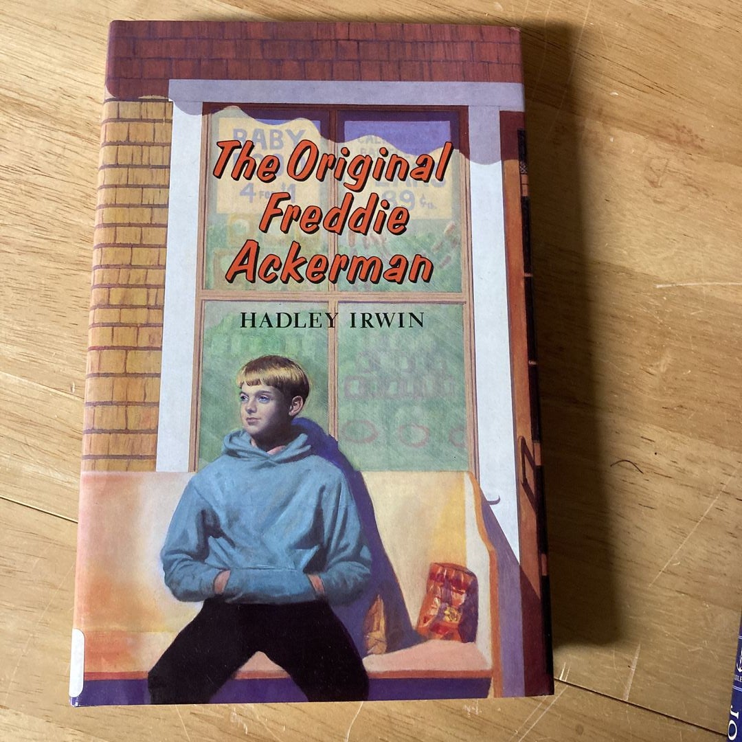 The Original Freddie Ackerman by Hadley Irwin, Hardcover | Pangobooks
