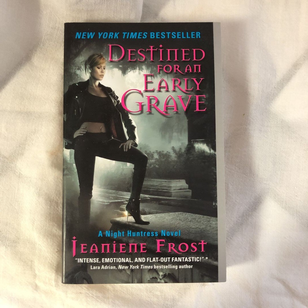 Destined for an Early Grave by Jeaniene Frost