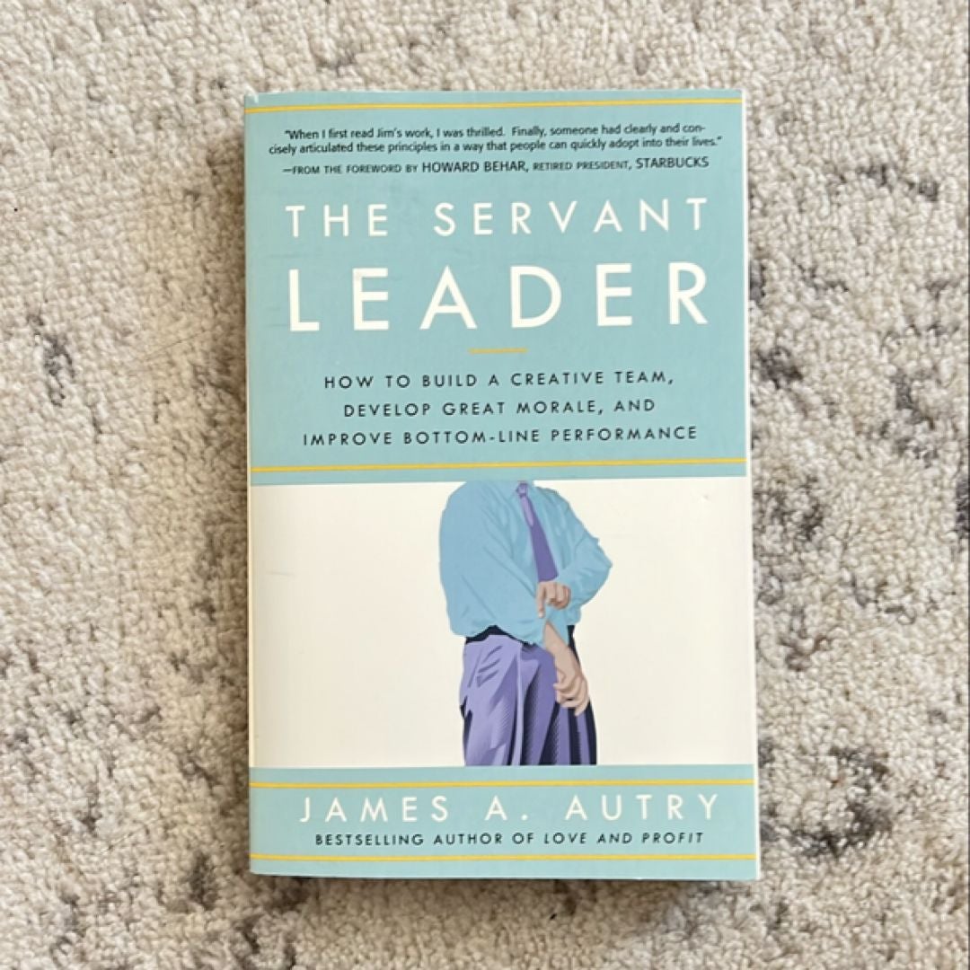 The Servant Leader by James A. Autry, Paperback | Pangobooks